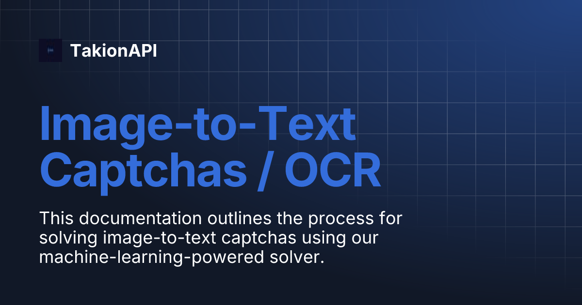 Image-to-Text Captchas / OCR | TakionAPI